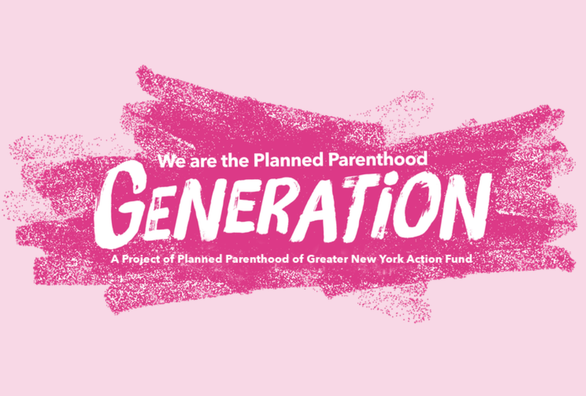 Planned Parenthood Generation Action | Planned Parenthood of Greater ...
