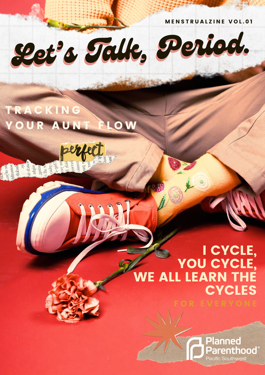 Let’s Talk, Period! | Planned Parenthood of the Pacific Southwest, Inc.