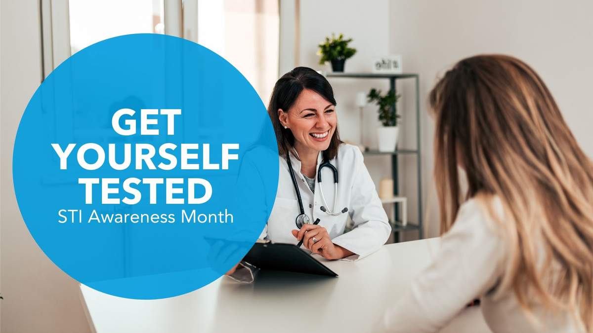 STI Awareness Month: Get Yourself Tested | Planned Parenthood of Orange ...
