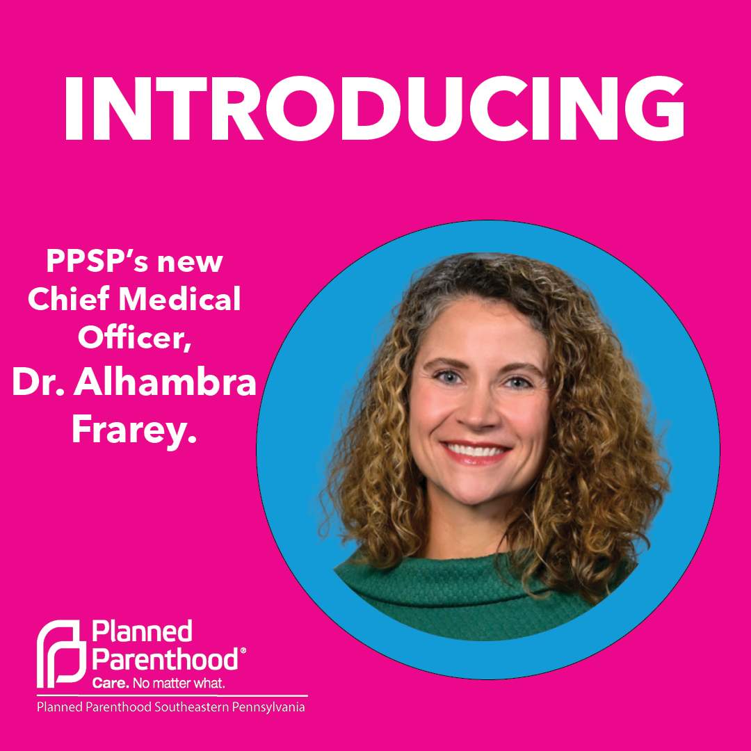 Planned Parenthood Southeastern PA announces new Chief Medical Officer ...