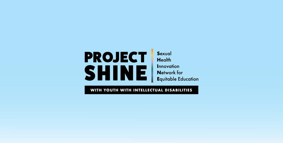 Project SHINE Launches Interactive Sexuality Education Toolkit and ...
