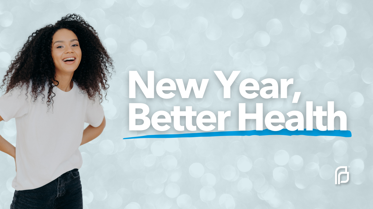 New Year, Better Health | Planned Parenthood of Orange & San Bernardino ...
